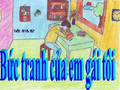 Top 8 Bài văn phân tích nhân vật em gái trong truyện ngắn Bức tranh