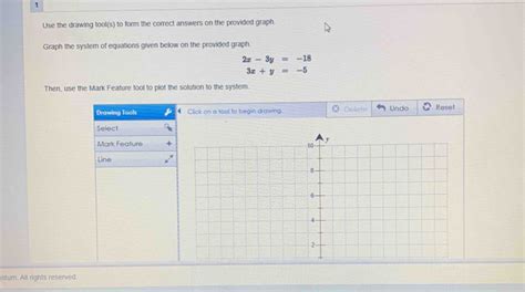 1 use the drawing tool s to form the correct answers on the provided graph graph the sys [others]