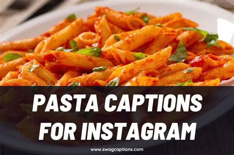 70 Awesome Pasta Captions And Quotes For Instagram In 2024