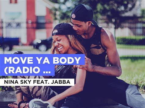 Prime Video Move Ya Body Radio Version Al Estilo De Nina Sky Feat Jabba