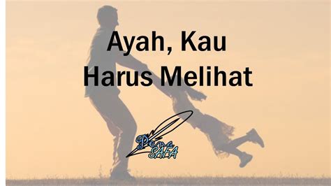 PS Rindu Untuk Ayah Musikalisasi Puisi YouTube