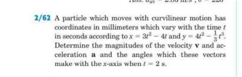 solved 2 62 a particle which moves with curvilinear motion