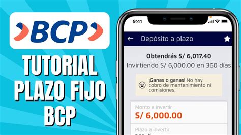 Cómo FUNCIONA El Deposito A Plazo Fijo BCP Plazo Fijo En Soles Desde