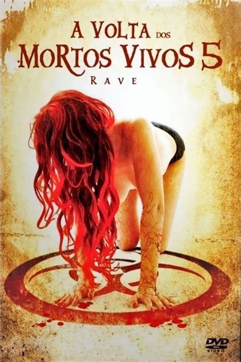 Assistir A Volta Dos Mortos Vivos Rave Online Gratis Filme HD