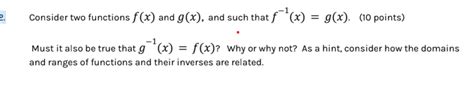 solved consider two functions f x and g x and such that