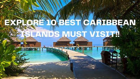 Top 10 Caribbean Islands You Must Visit Now YouTube