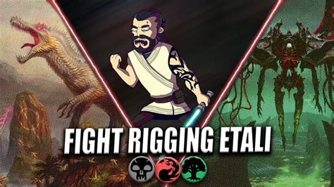 Fight Rigging Etali MTG Arena Standard MOM YouTube