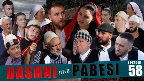 DASHNI DHE PABESI Episodi 58 Tregime të Vjetra YouTube