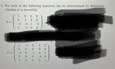 solved for each of the following matrices use its