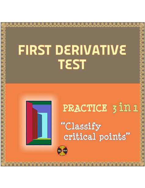 first derivative test practice 3 in 1 20 problems teaching resources