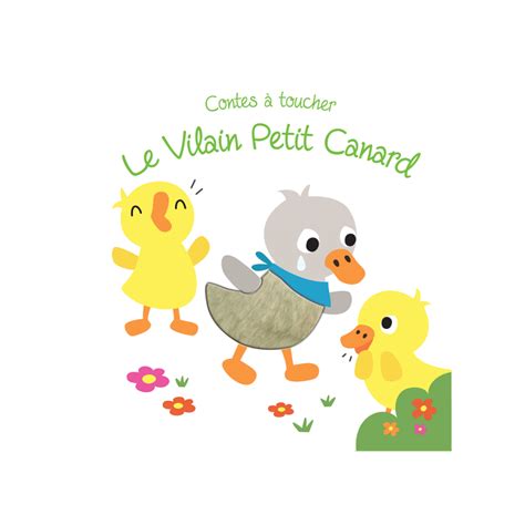 Le Vilain Petit Canard Les Livres Pour Enfants Yoyo Books