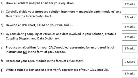 draw a problem analysis chart for your equation 3 marks b carefully divide your proposed