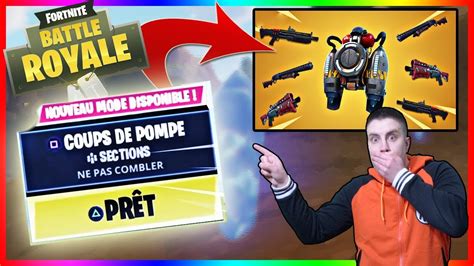 NOUVEAU MODE COUPS DE POMPE FORTNITE BATTLE ROYALE YouTube
