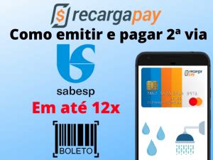 SABESP 2 Via da conta de água parcelamento em até 12x Cashback