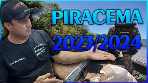 COMEÇA Hoje a PIRACEMA 2023 2024 Desejo da Piracema YouTube