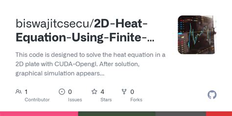 github biswajitcsecu 2d heat equation using finite difference method with cuda this code is