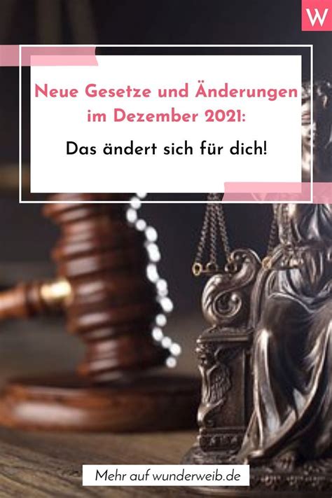 Neue Gesetze Und Nderungen Im Dezember Das Ndert Sich F R Dich