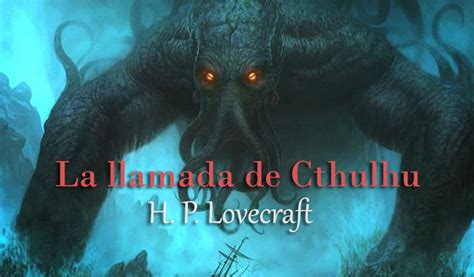 La Llamada De Cthulhu H P Lovecraft Anabel Samani