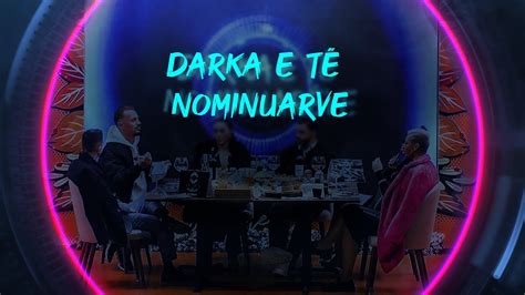 Darka e të nominuarve Big Brother VIP Kosova 2 14 12 2023 YouTube