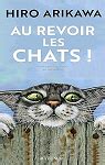 Au Revoir Les Chats