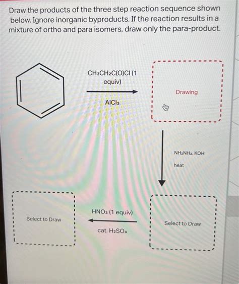 Solved Draw The Products Of The Three Step Reaction Sequence Chegg