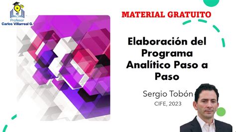 Elaboración del programa analítico paso a paso por el Dr Sergio Tobón