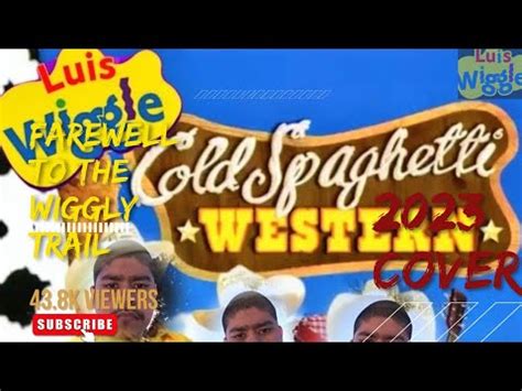 Farewell To The Wiggly Trail Cold Spaghetti Western Youtube