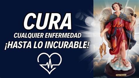 Pedir a SAN RAFAEL ARCANGEL para la SANACIÓN de ENFERMEDADES YouTube
