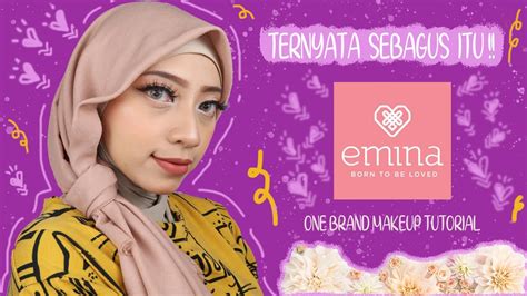 Makeup Murah Bagus Banget Emina One Brand Tutorial Youtube