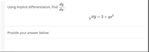 solved using implicit differentiation find