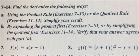 solved 7 14 find the derivative the following ways a