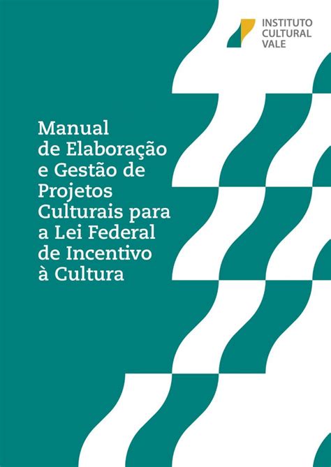 PDF Manual de Elaboração e Gestão de Projetos Culturais para a