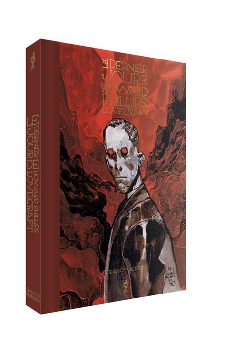 Le Dernier Jour De Howard Phillips Lovecraft