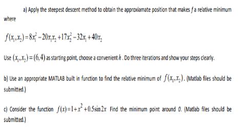 a apply the steepest descent method to obtain the
