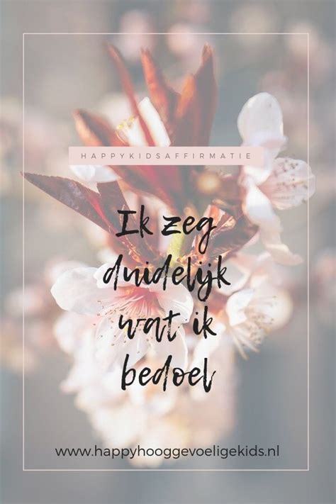Hoe Gebruik Je Affirmaties Voor Jouw Hooggevoelig Kind Artofit