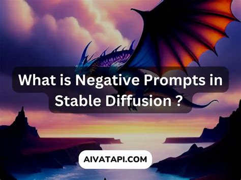 What Is Negative Prompts In Stable Diffusion Ai Vatapi
