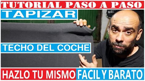 COMO REPARAR TECHO COCHE DESPEGADO CIELO DEL AUTO CAIDO FACIL