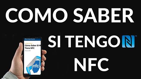 Como Saber Si Mi Celular Tiene Nfc Compartir Celular