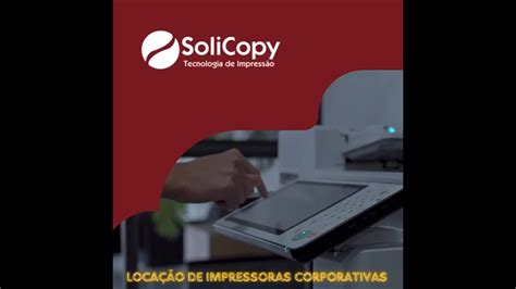 Solicopy Loca O De Impressoras Youtube