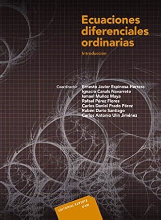 Ecuaciones diferenciales ordinarias Introducción Espinosa Amazon