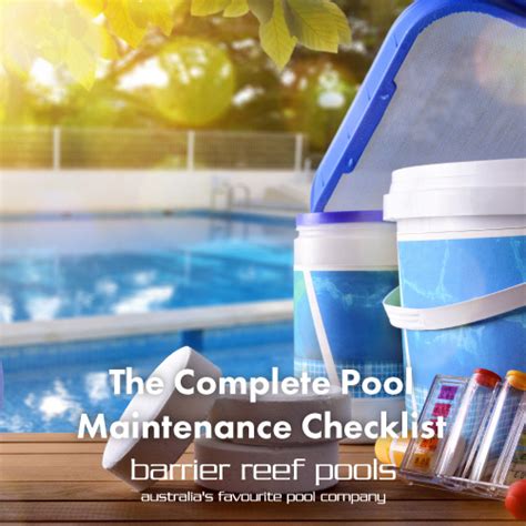 The Complete Pool Maintenance Checklist Barrier Reef Pools