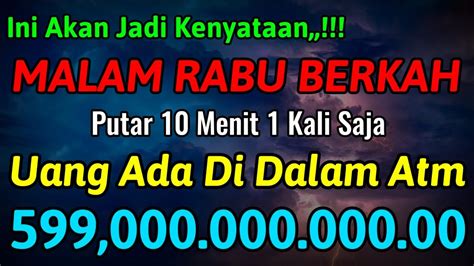 Ini Akan Jadi Kenyataan Malam Rabu Berkah Putar Menit Kali Saja