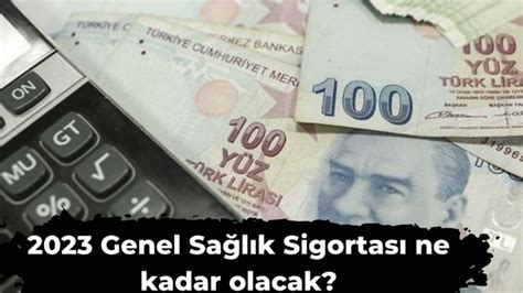 Genel Sa L K Sigortas Gss Prim Cretleri Ne Kadar Olacak