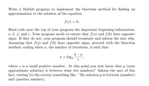 write a matlab program to implement the bisection