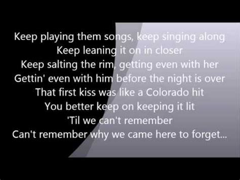 Blake Shelton Came Here To Forget Lyrics Youtube