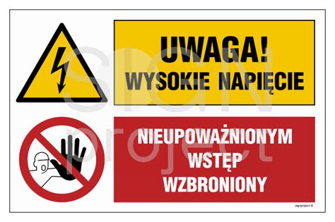 OI041 Uwaga wysokie napięcie Nieupoważnionym wstęp wzbroniony 70 x 46