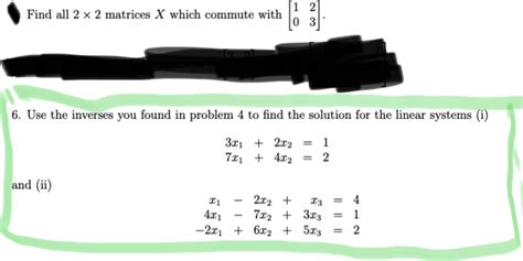 solved find all 2×2 matrices x which commute with [1023] 6
