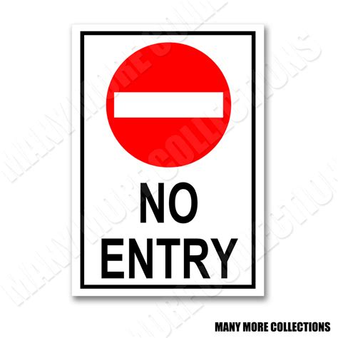 Laminated NO ENTRY Signage Laminated Signage A4 250 Microns Makapal