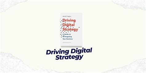 Reseña del libro Driving Digital Strategy Carlos Jiménez