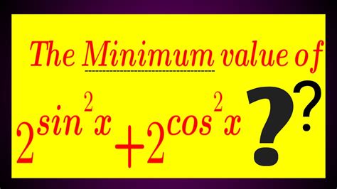 the minimum value of 2 sin 2x 2 cos 2x trigonometry a m is greater than g m inequality